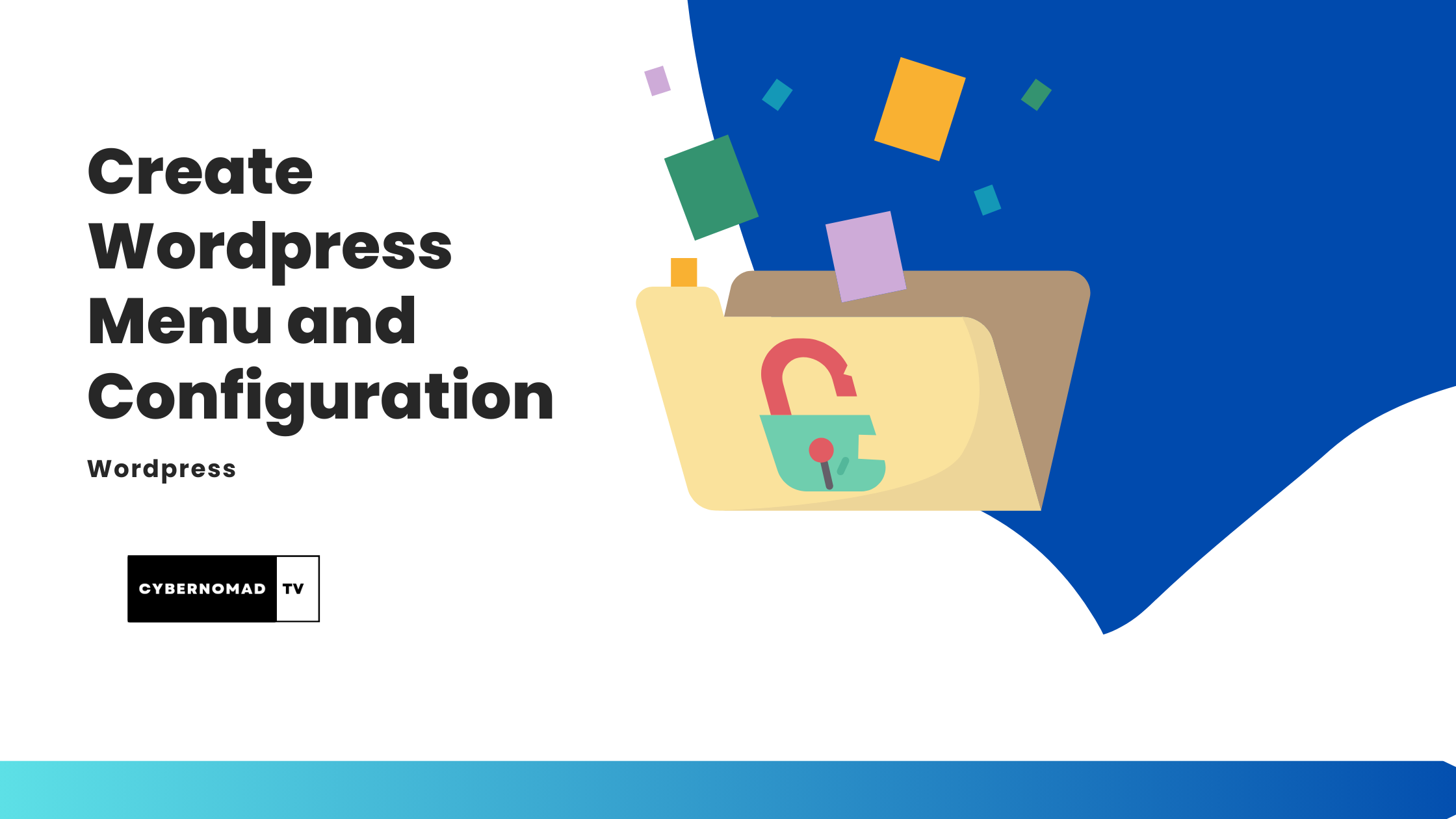 How to Create a Menu in Wordpress | Simple 2-Step Process