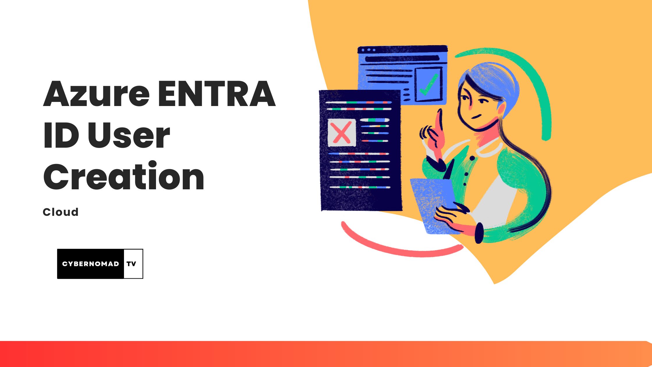 How to Create a User in Microsoft Azure ENTRA ID | CyberNomadTV